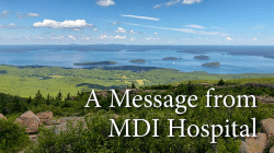 A Message from MDI Hospital - MDI Hospital